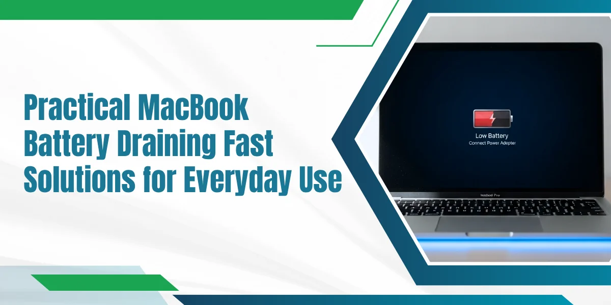 Easy MacBook Battery Draining Fast Solution: Step-by-Step Guide